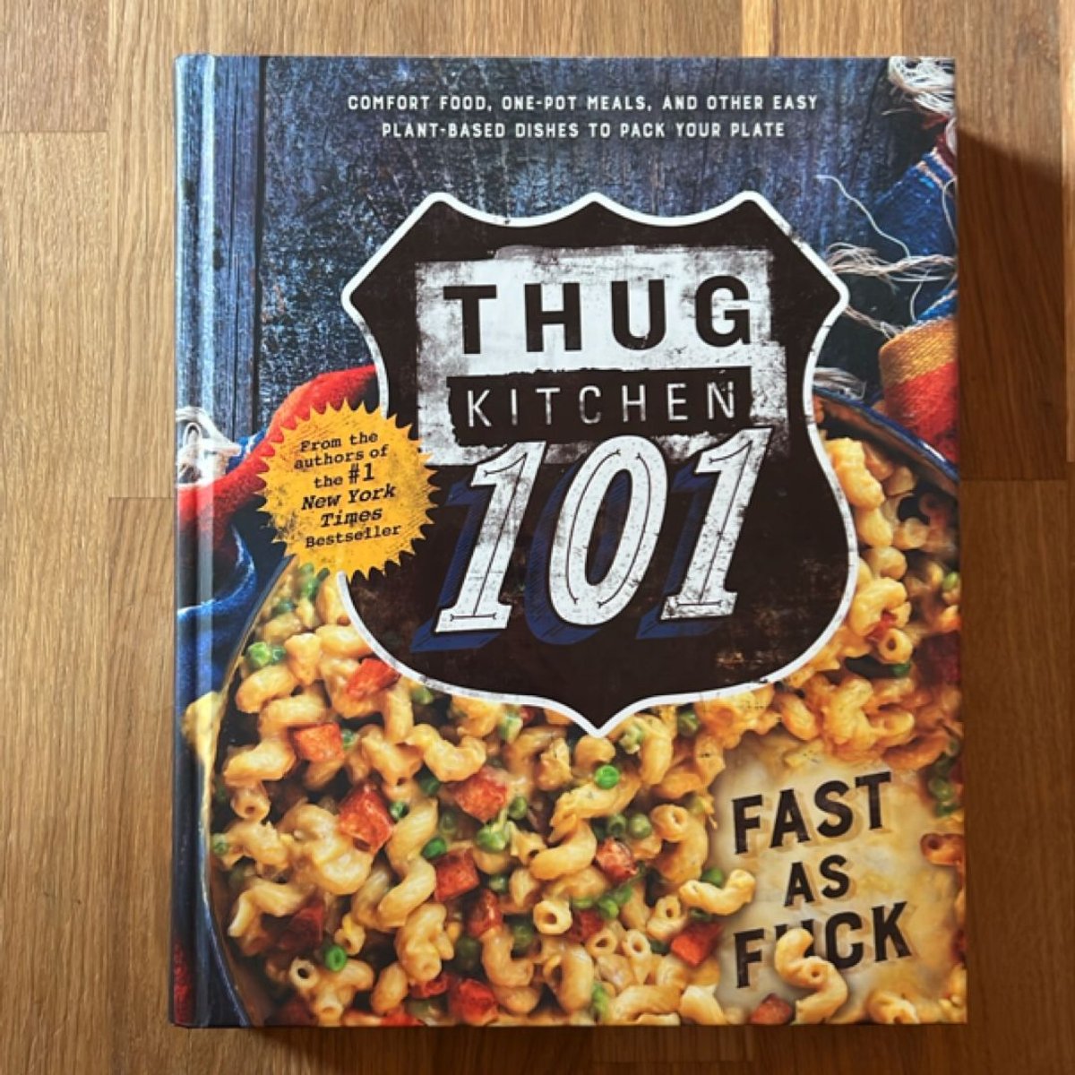 Thug Kitchen 101 by Thug Kitchen