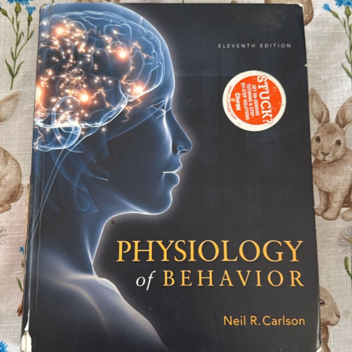 Physiology of Behavior by Neil R. Carlson