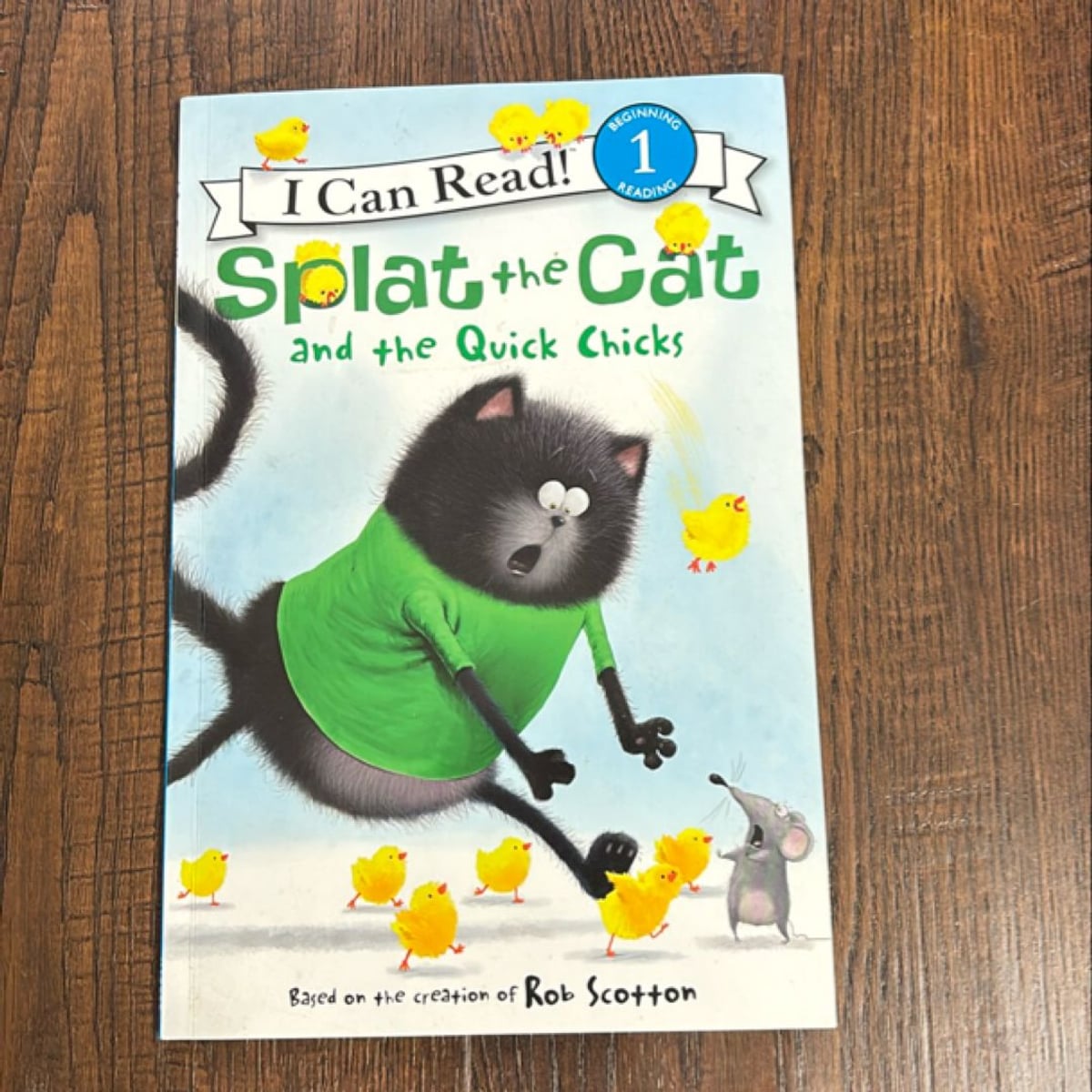 Splat the Cat and the Quick Chicks by Rob Scotton