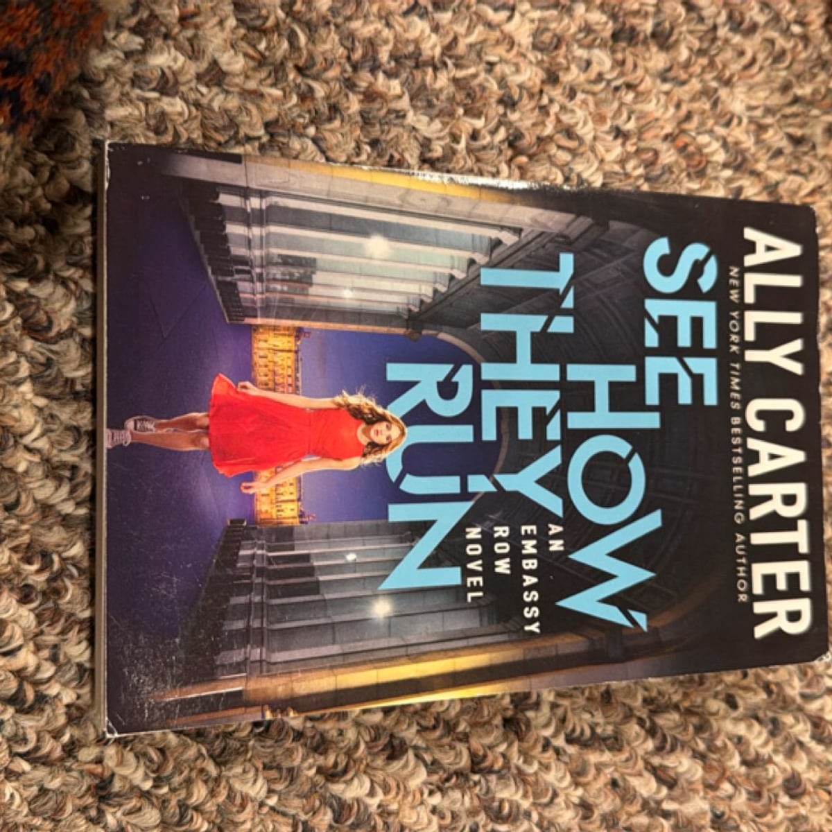 See How They Run (Embassy Row, Book 2) by Ally Carter