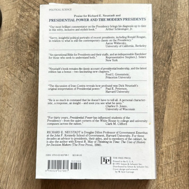 Presidential Power and the Modern Presidents by Richard E. Neustadt