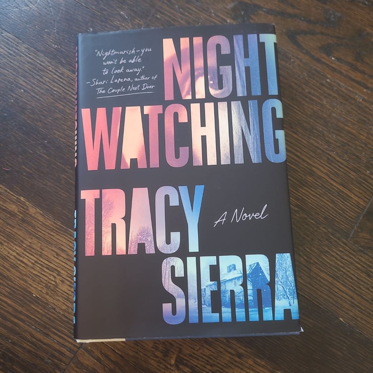 Nightwatching by Tracy Sierra
