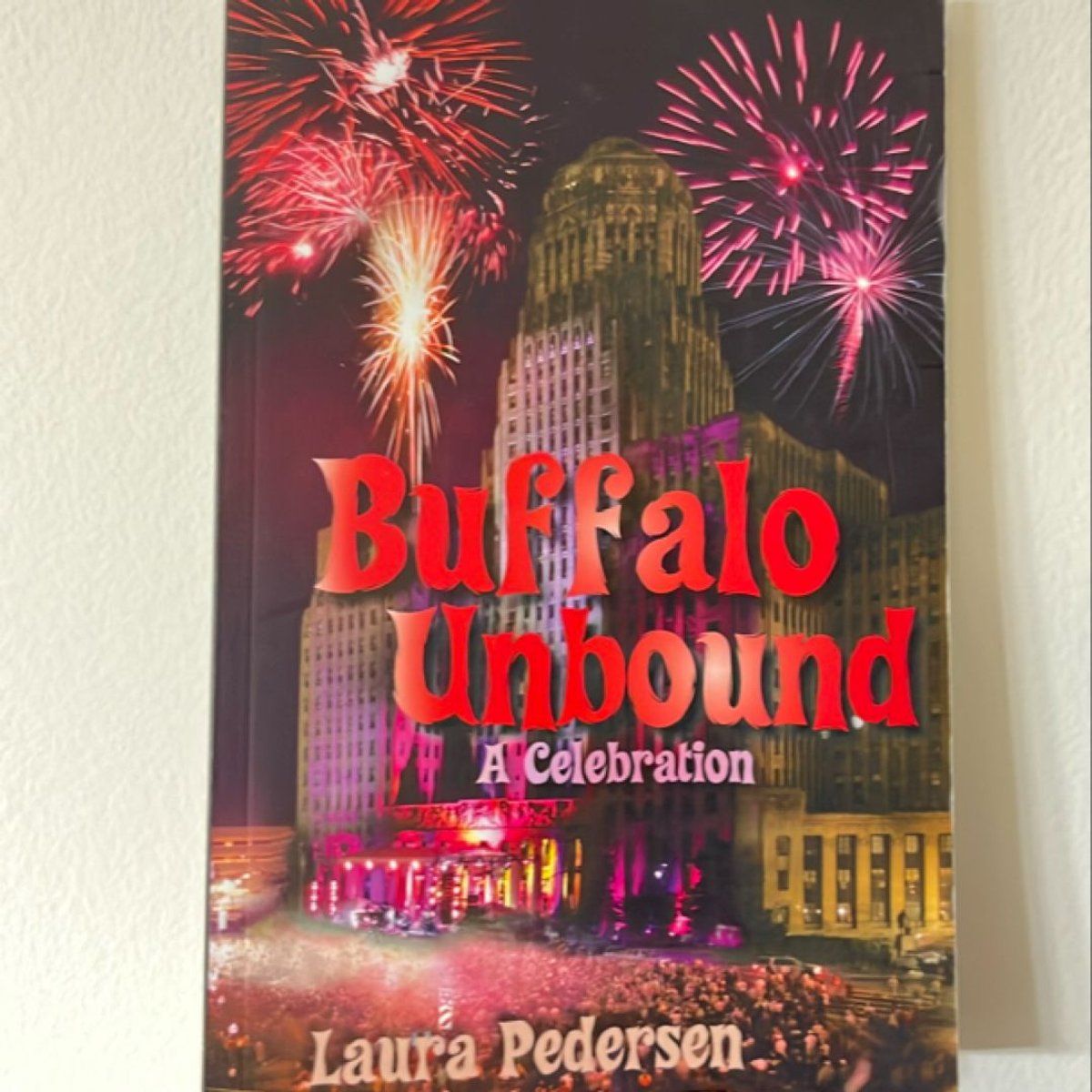 Buffalo Unbound by Laura Pedersen