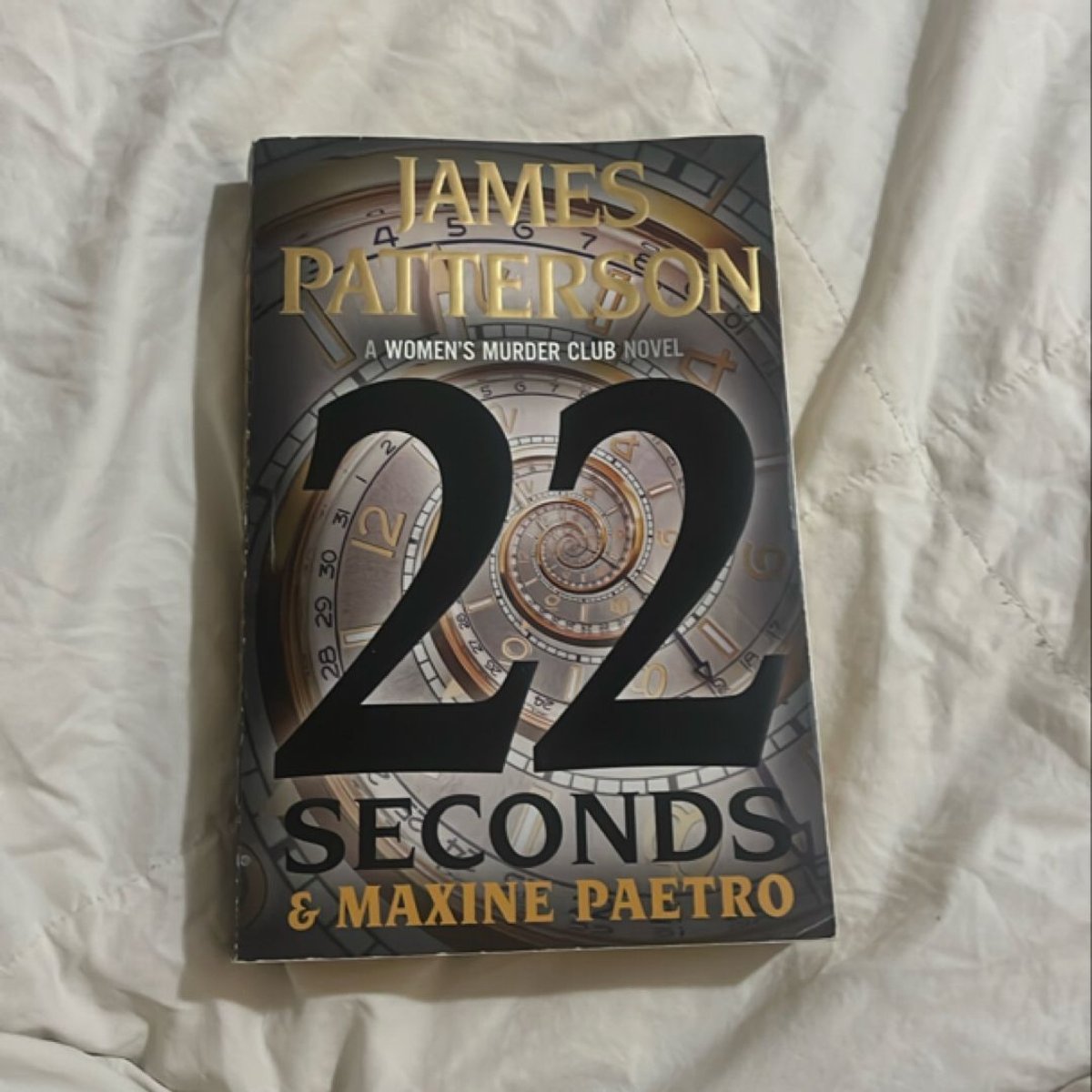 22 Seconds by James Patterson, Maxine Paetro