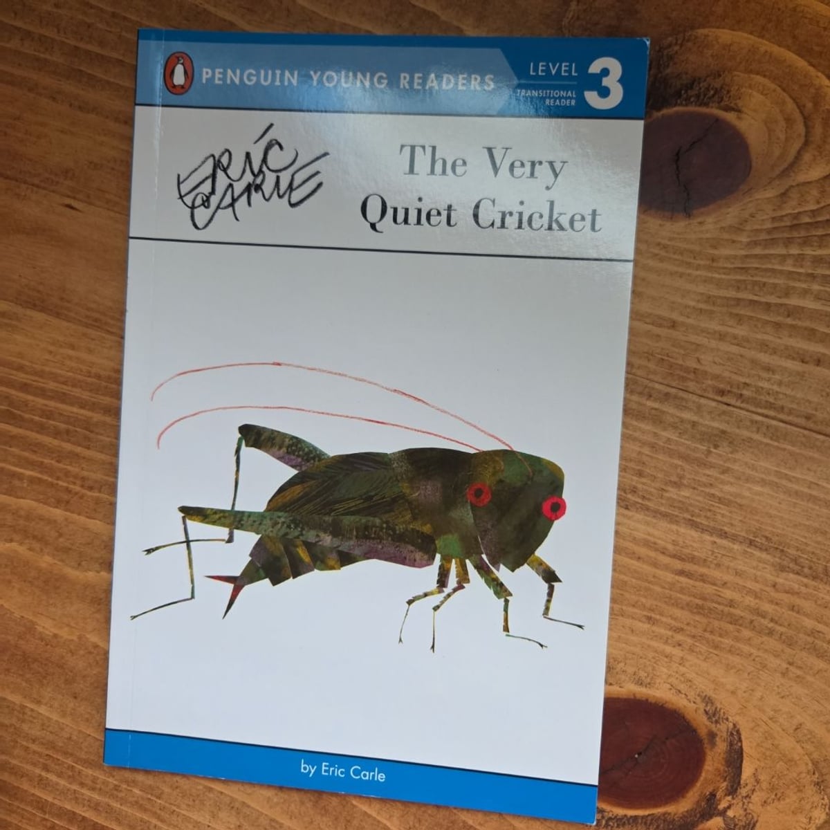 The Very Quiet Cricket by Eric Carle