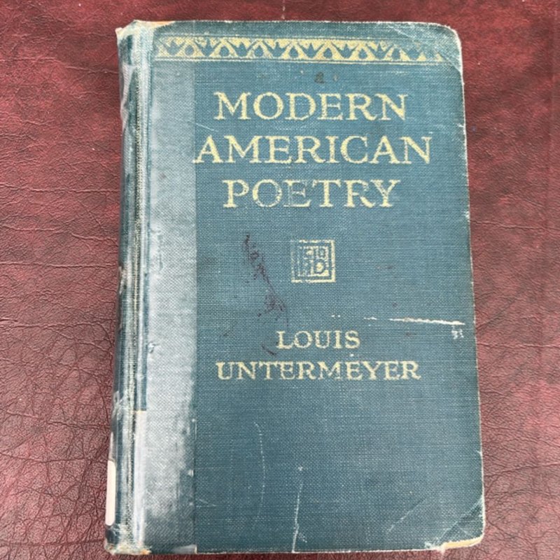 Modern American Poetry by Louis Untermeyer, Hardcover | Pangobooks