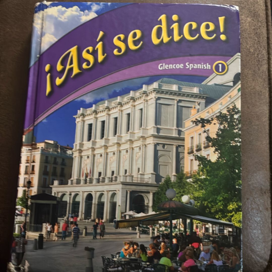 ¡Así Se Dice! Level 1, Student Edition by McGraw Hill