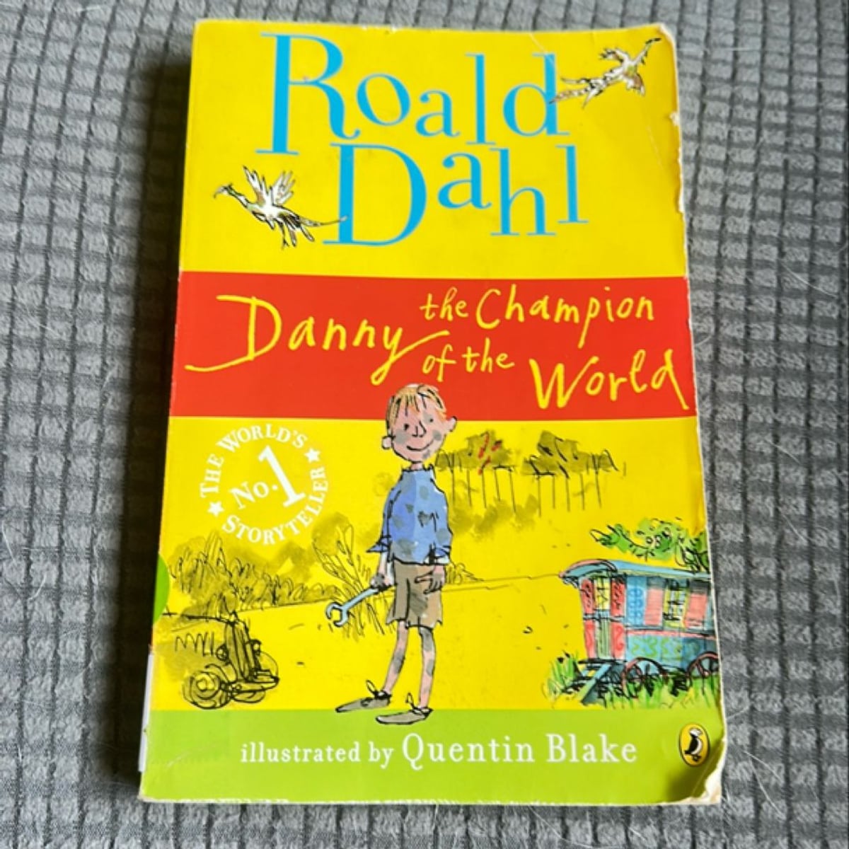 Danny the Champion of the World by Roald Dahl