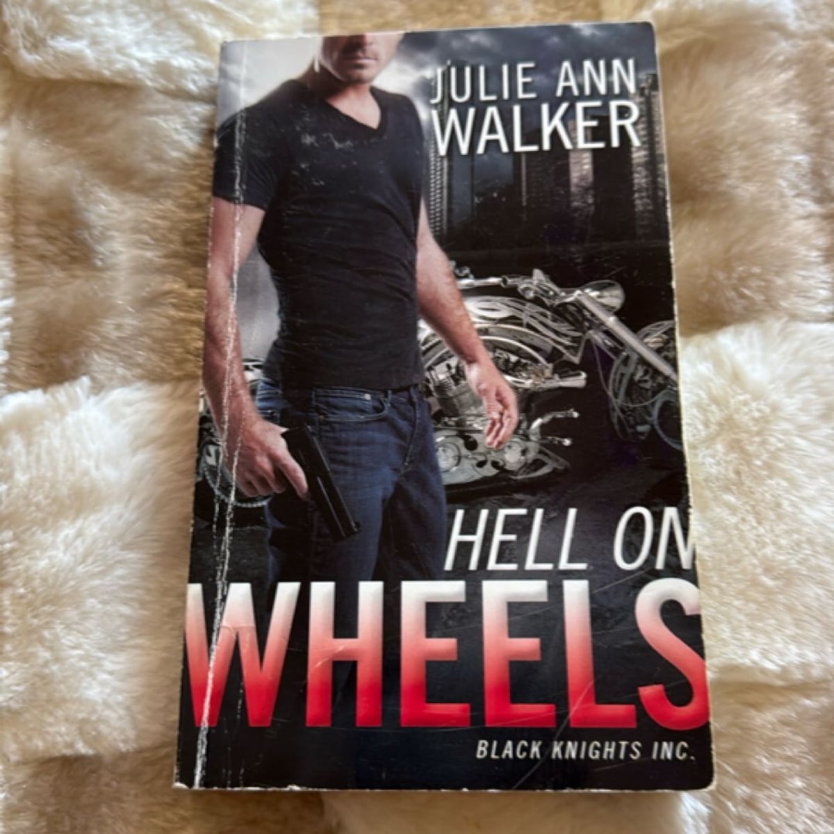 Hell on Wheels by Julie Ann Walker