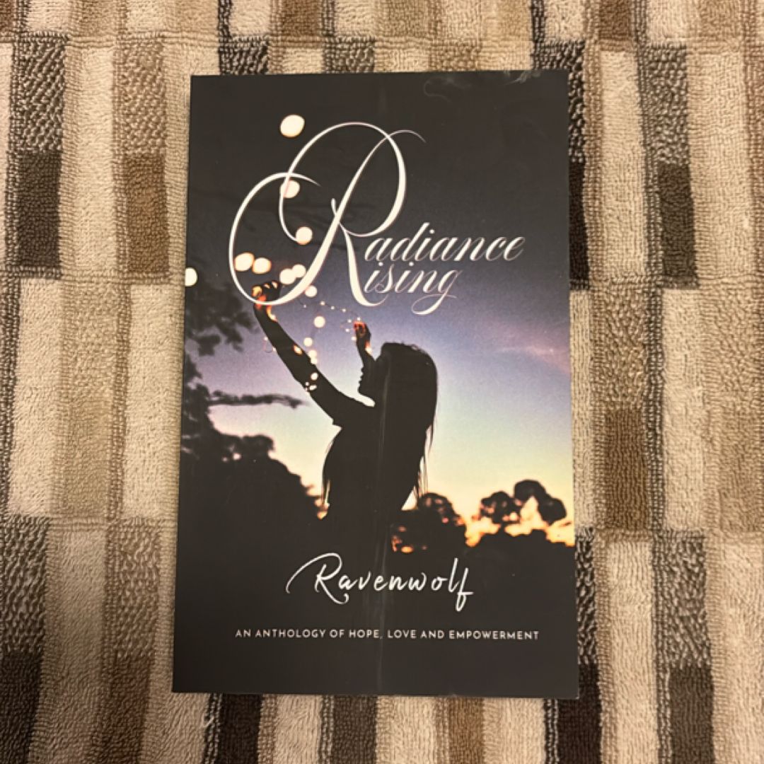Radiance Rising by Ravenwolf