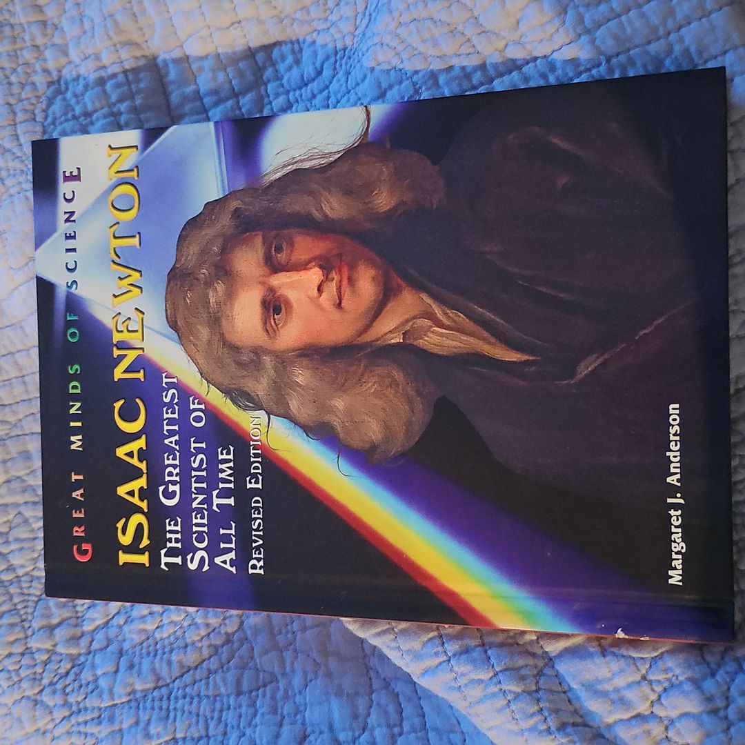 Isaac Newton by Margaret J. Anderson