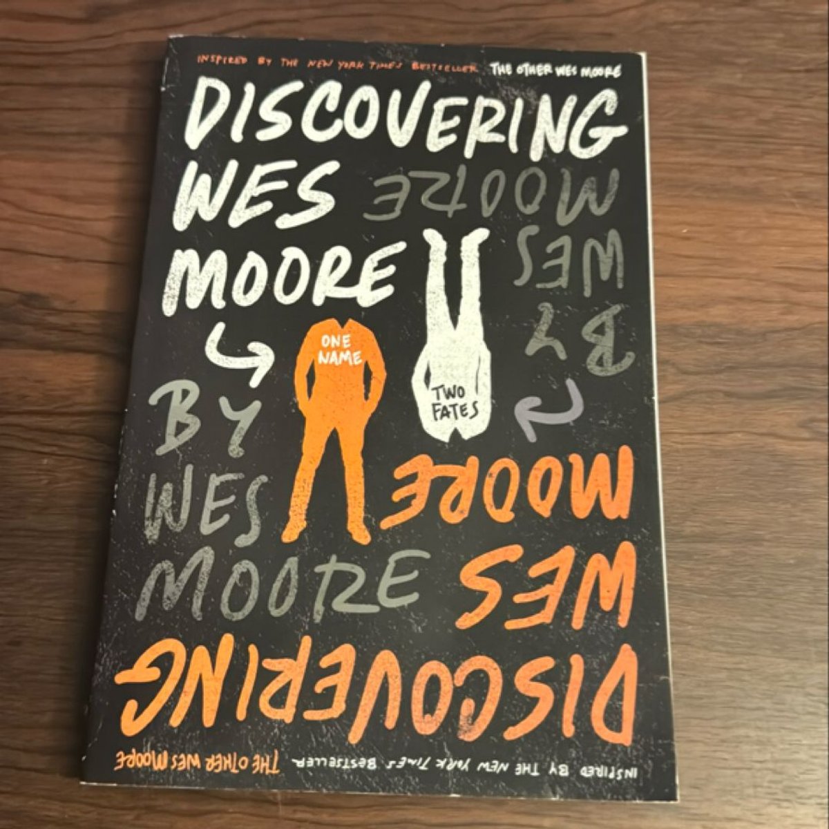 Discovering Wes Moore by Wes Moore