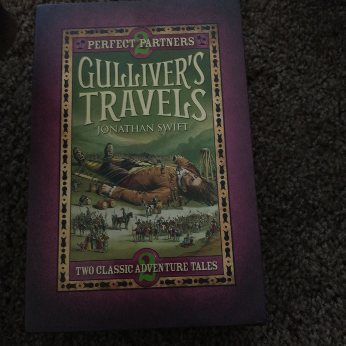 Gullivers Travels and Robinson Crusoe by Jonathan Swift, Daniel Dafoe