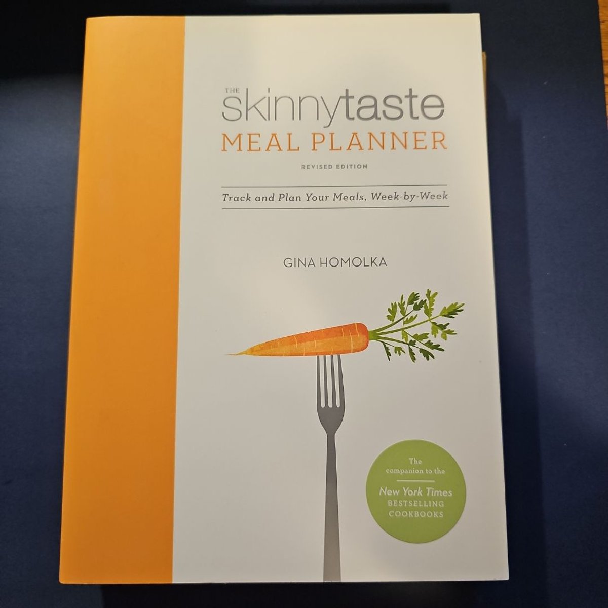 The Skinnytaste Meal Planner, Revised Edition by Gina Homolka