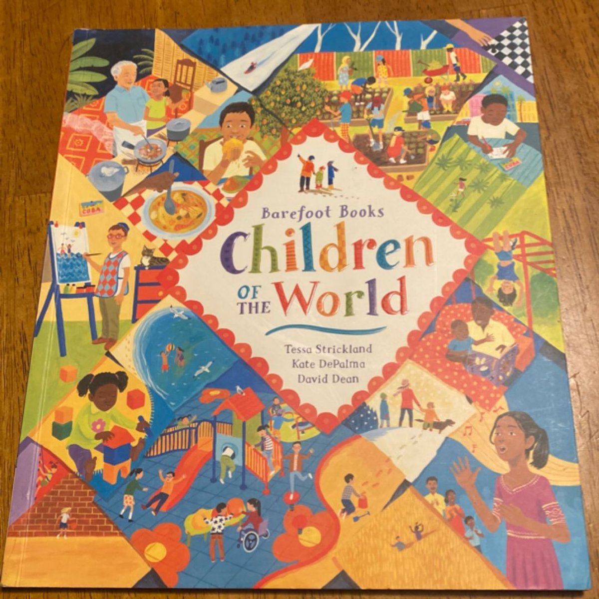 Barefoot Books Children of the World by Tessa Strickland, Kate DePalma