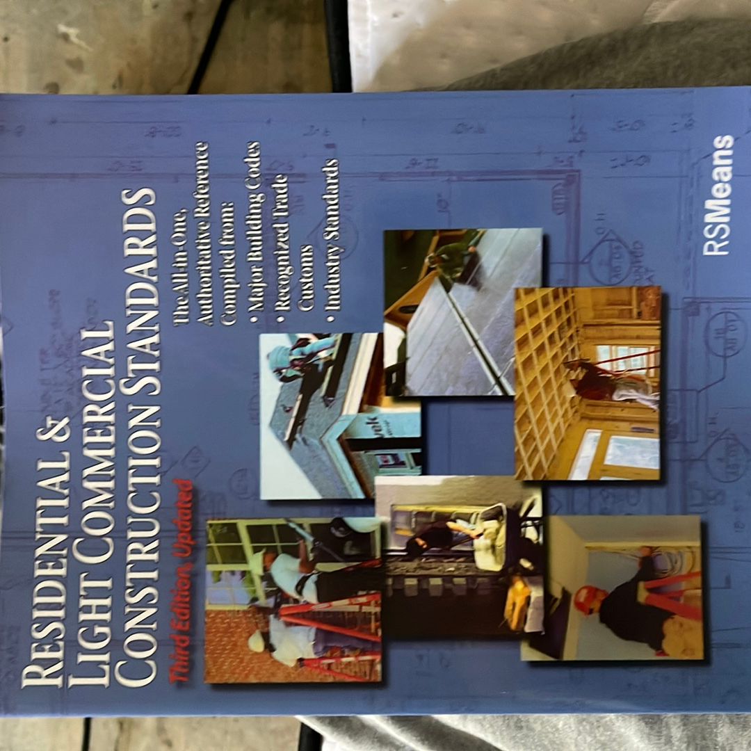 Residential and Light Commercial Construction Standards by RSMeans
