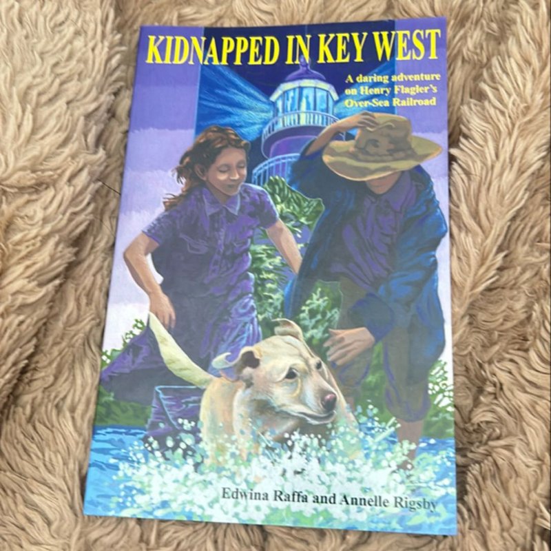 Kidnapped in Key West by Edwina Raffa, Annelle Rigsby
