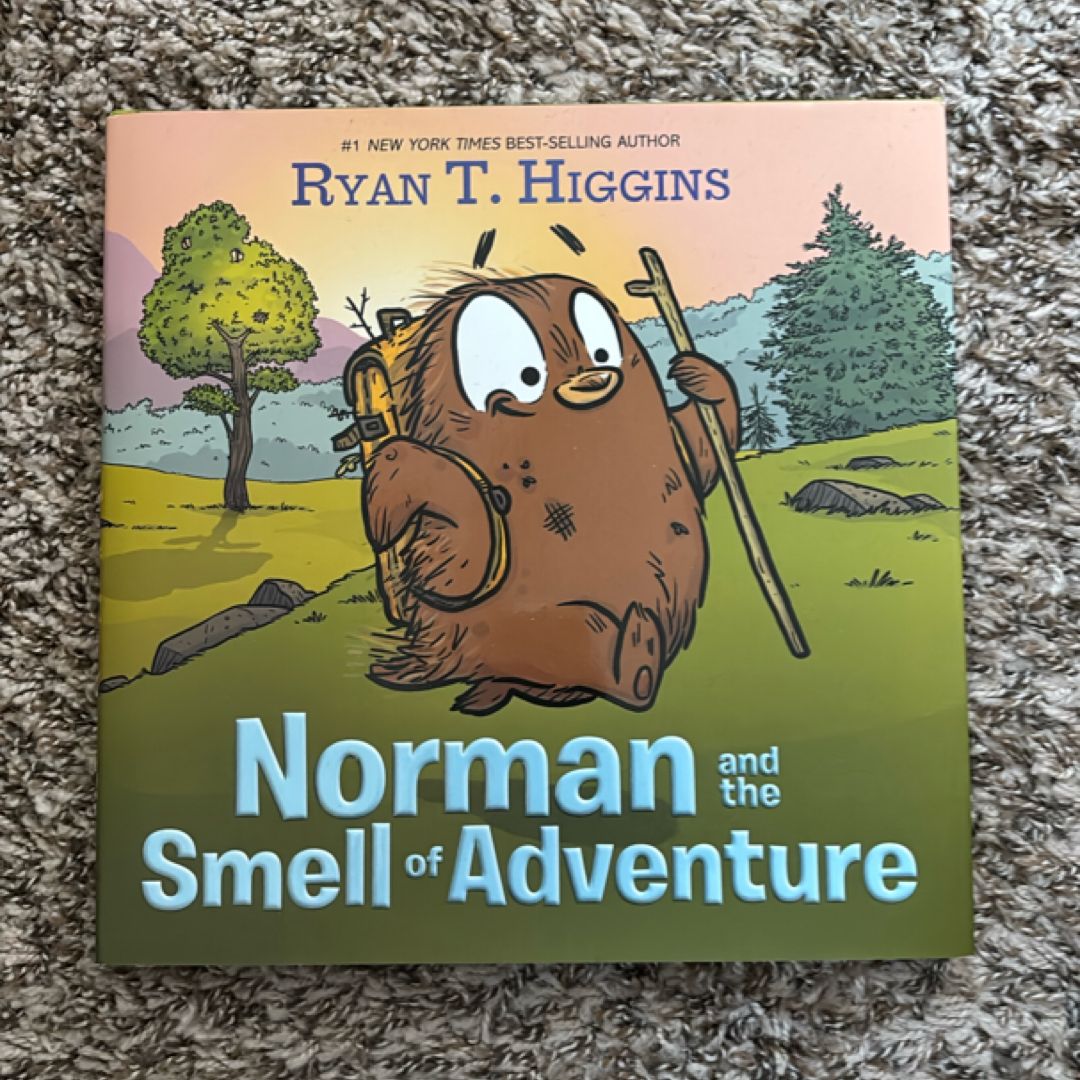 Norman and the Smell of Adventure by Ryan T. Higgins