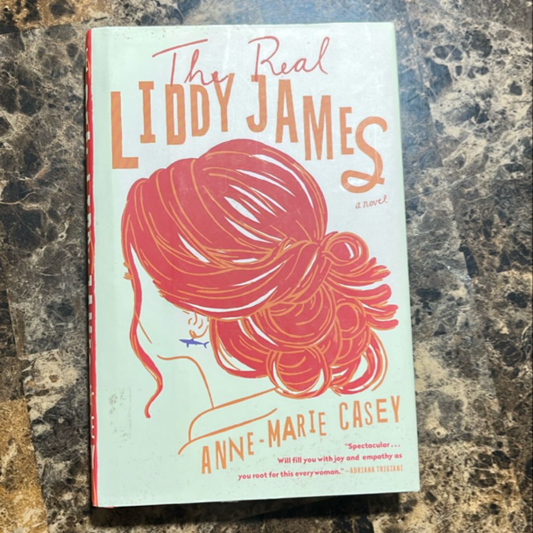 The Real Liddy James by Anne-Marie Casey