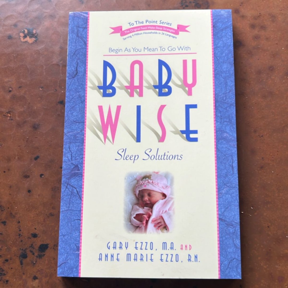 Babywise Sleep Solutions by Gary Ezzo, Anne Marie Ezzo
