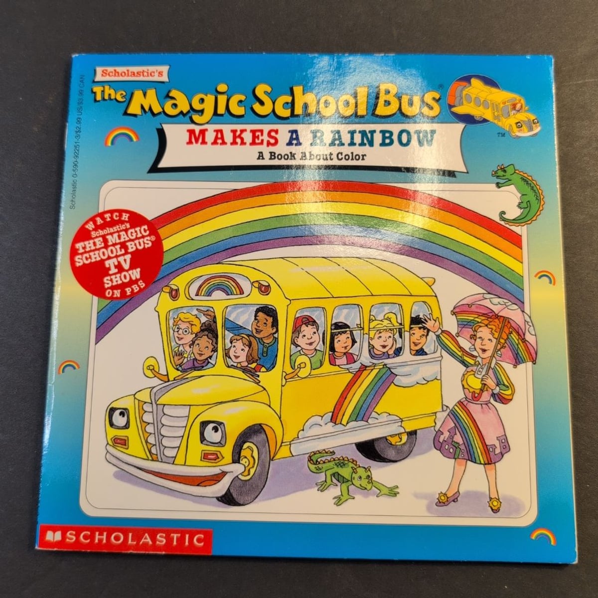 The Magic School Bus Makes a Rainbow by Joanna Cole