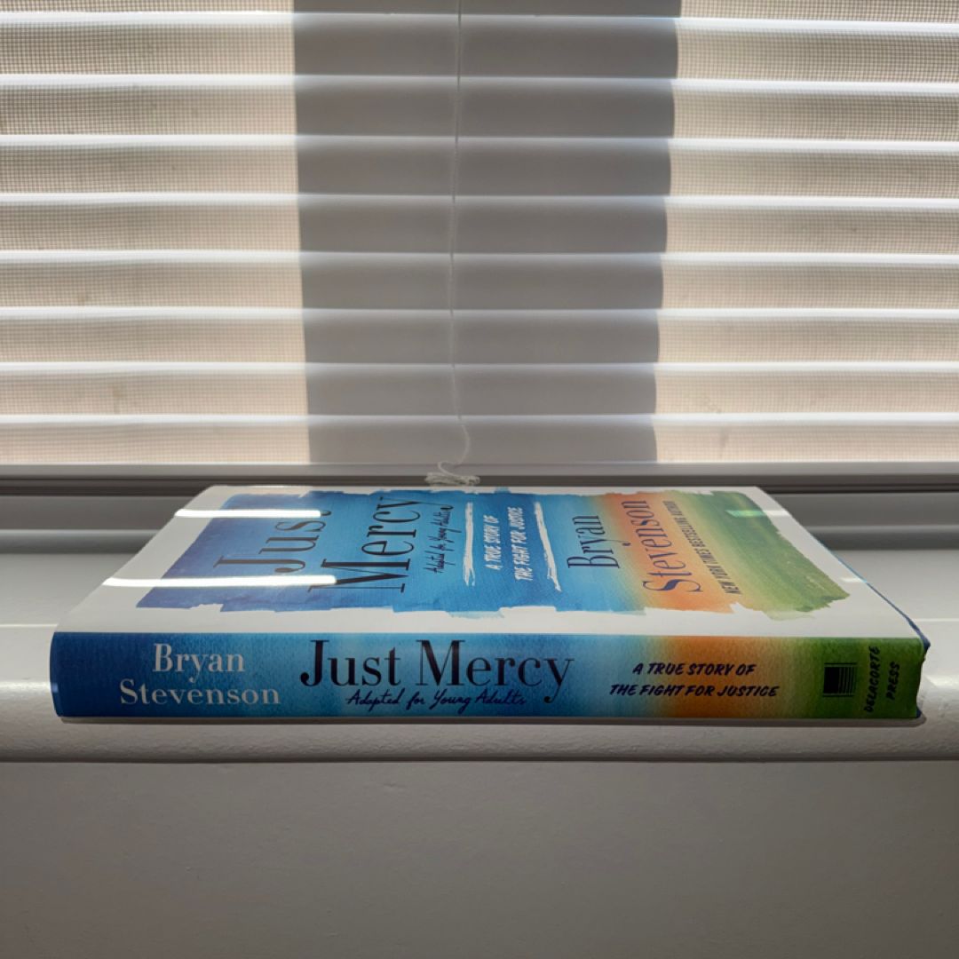 Just Mercy (Adapted for Young Adults) by Bryan Stevenson