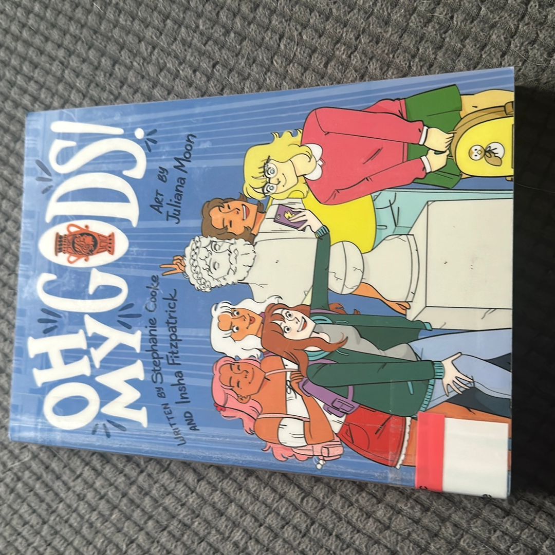Oh My Gods! by Stephanie Cooke, Insha Fitzpatrick