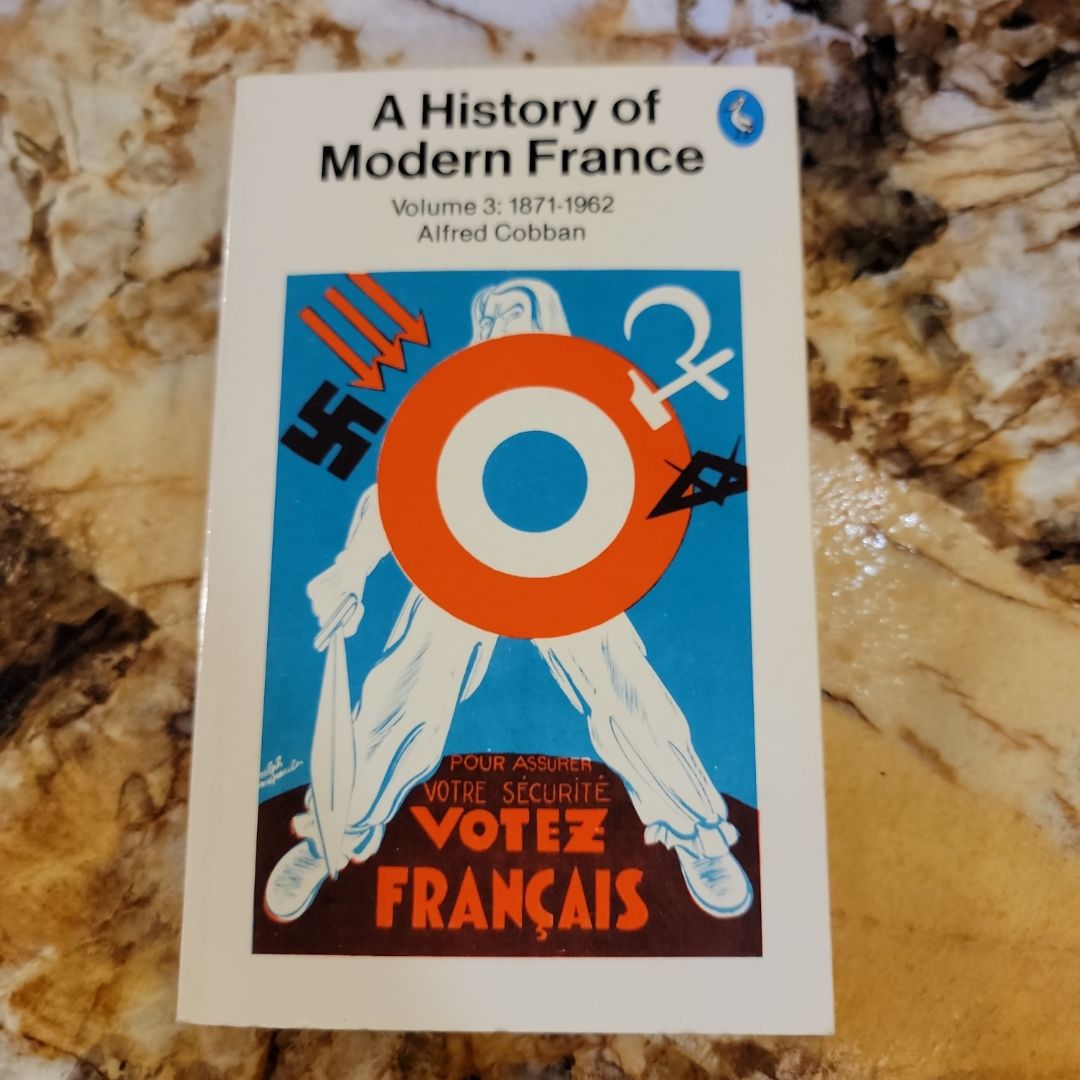 History of Modern France by Alfred Cobban
