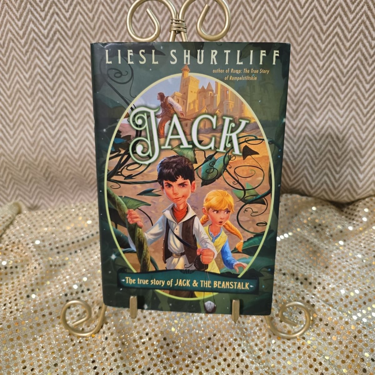 Jack: the (Fairly) True Tale of Jack and the Beanstalk by Liesl ...