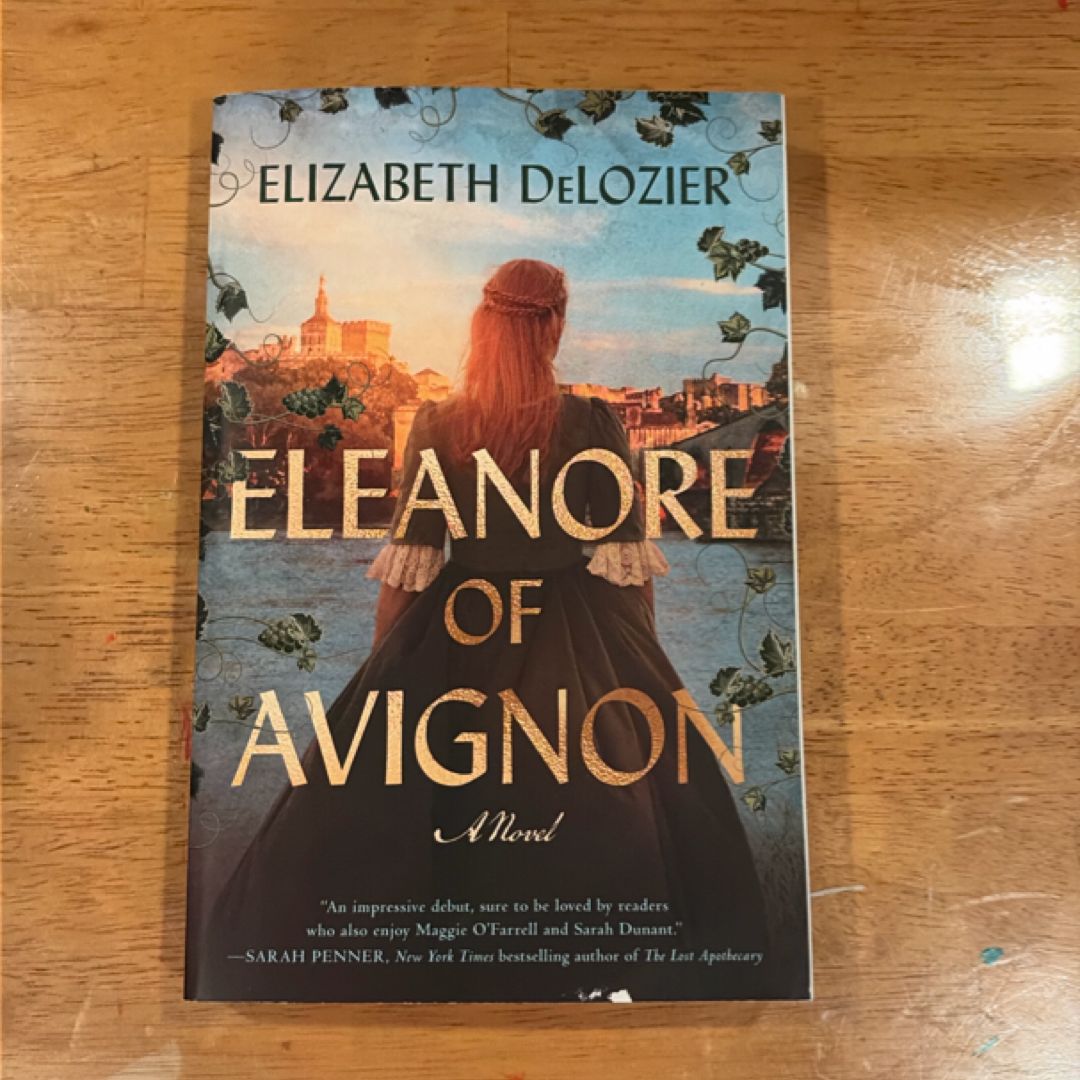 Eleanore of Avignon by Elizabeth DeLozier