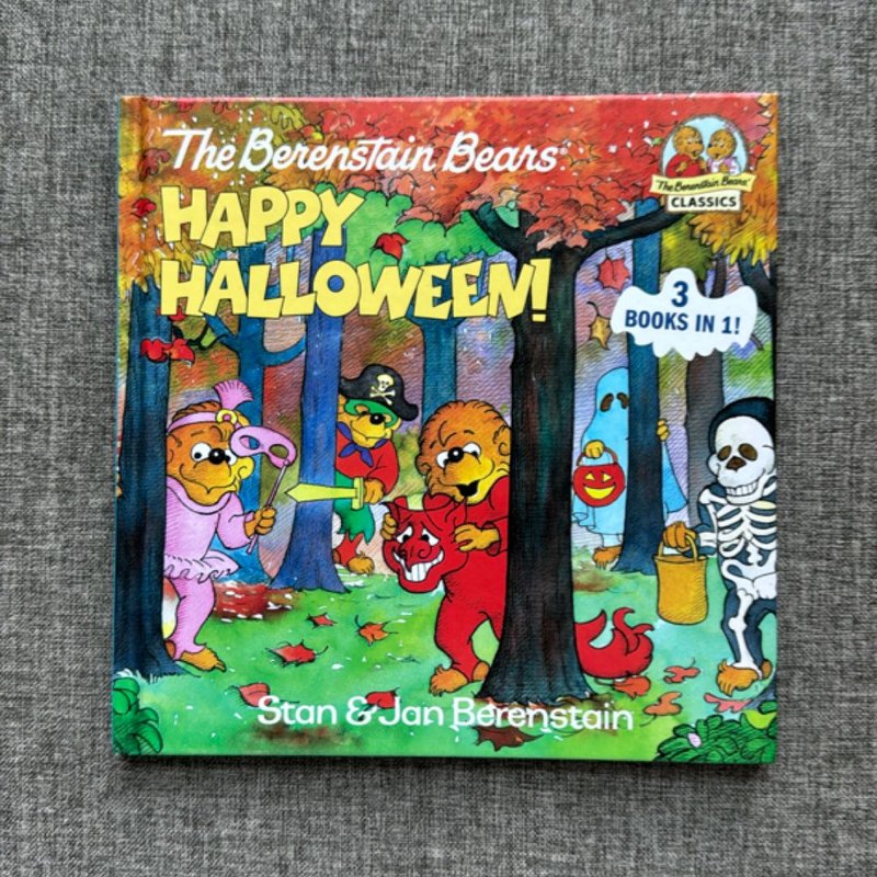 The Berenstain Bears Happy Halloween! by Stan Berenstain, Jan Berenstain