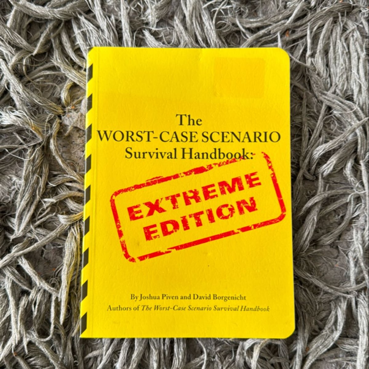 The Worst-Case Scenario Survival Handbook: Extreme Edition by Jennifer ...
