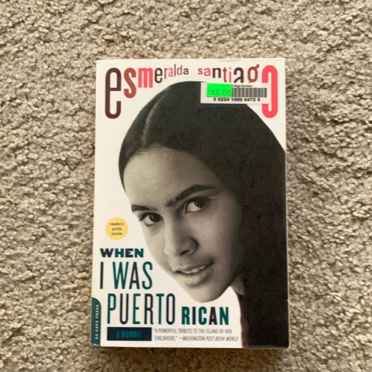 When I Was Puerto Rican by Esmeralda Santiago