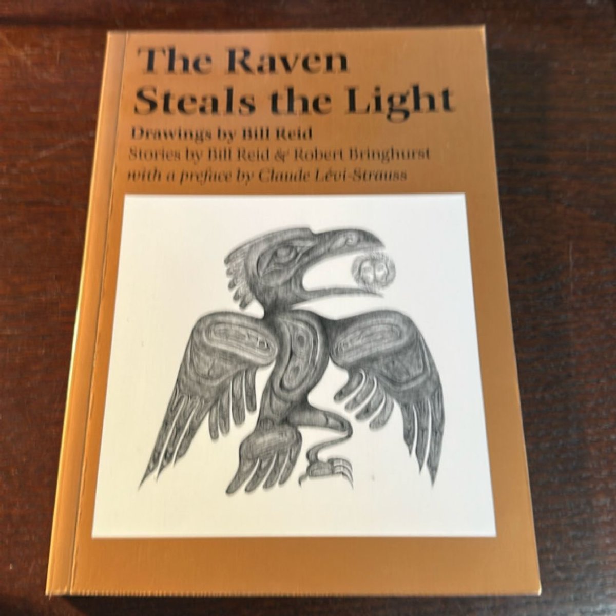 The Raven Steals the Light by Bill Reid, Robert Bringhurst