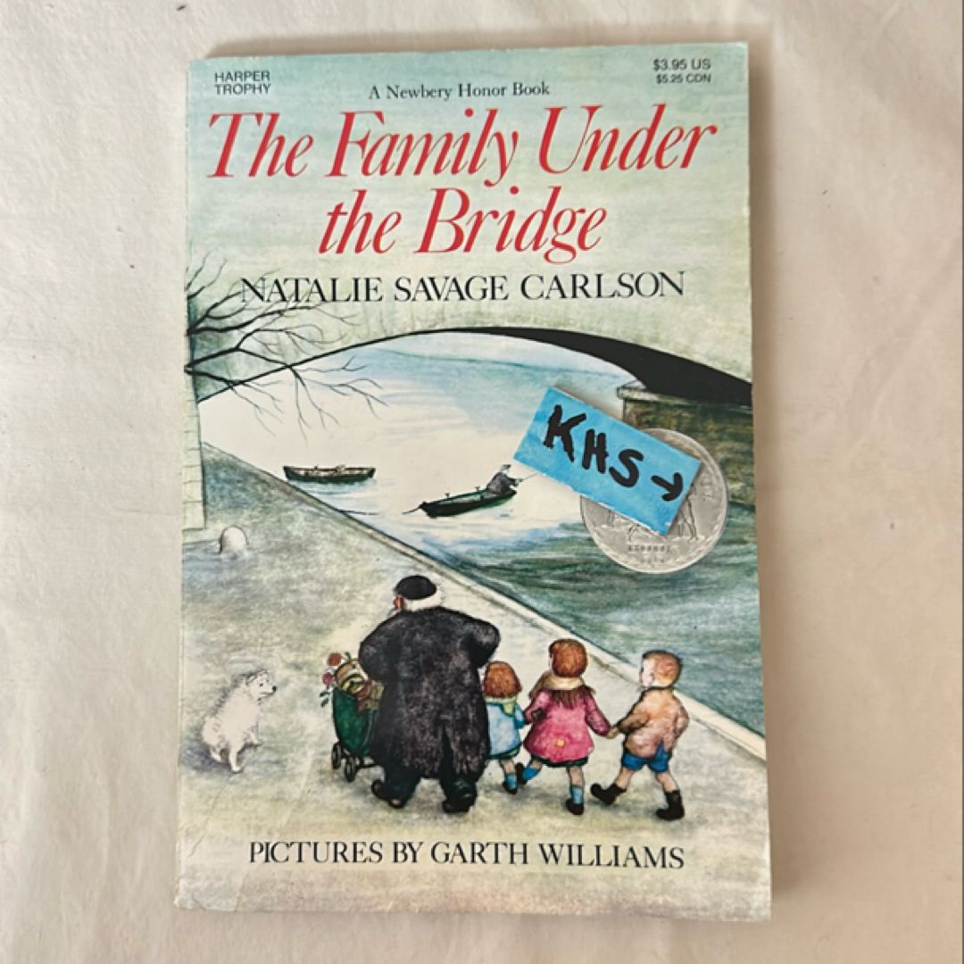 The Family under the Bridge by Natalie Savage Carlson, N. Carlson