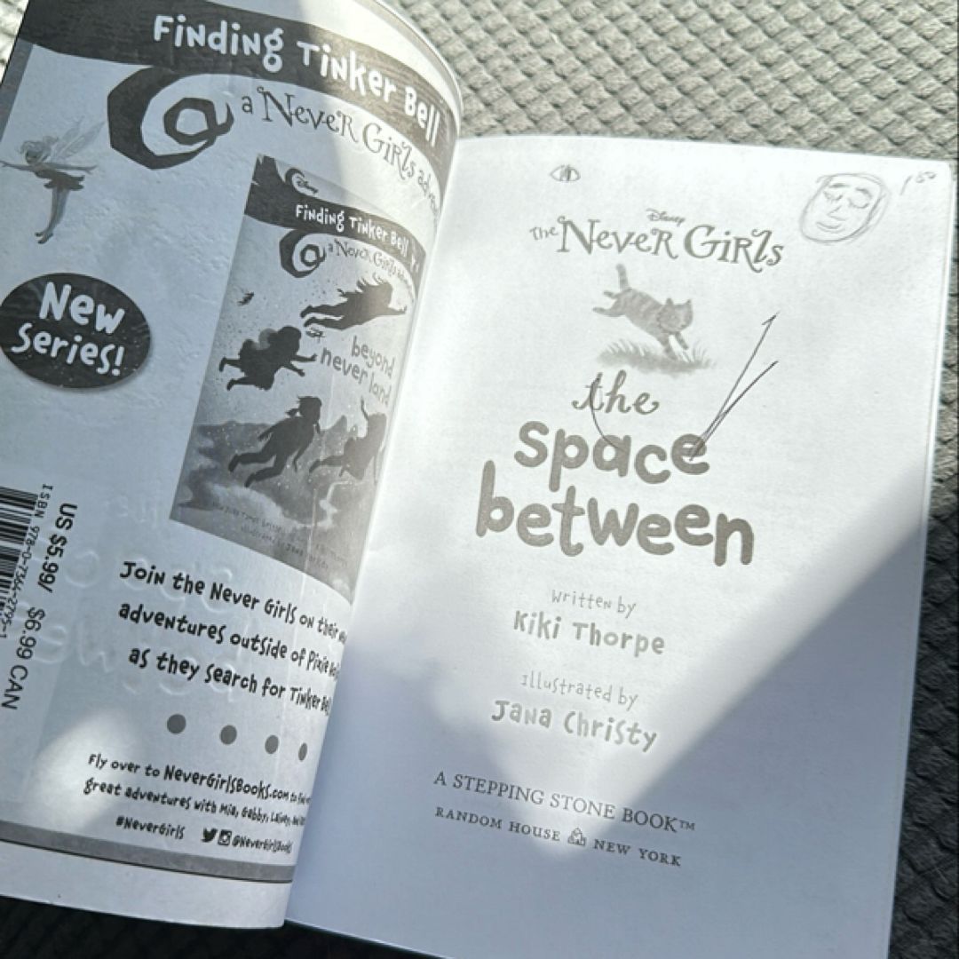 Never Girls #2: the Space Between (Disney: the Never Girls) by Kiki Thorpe