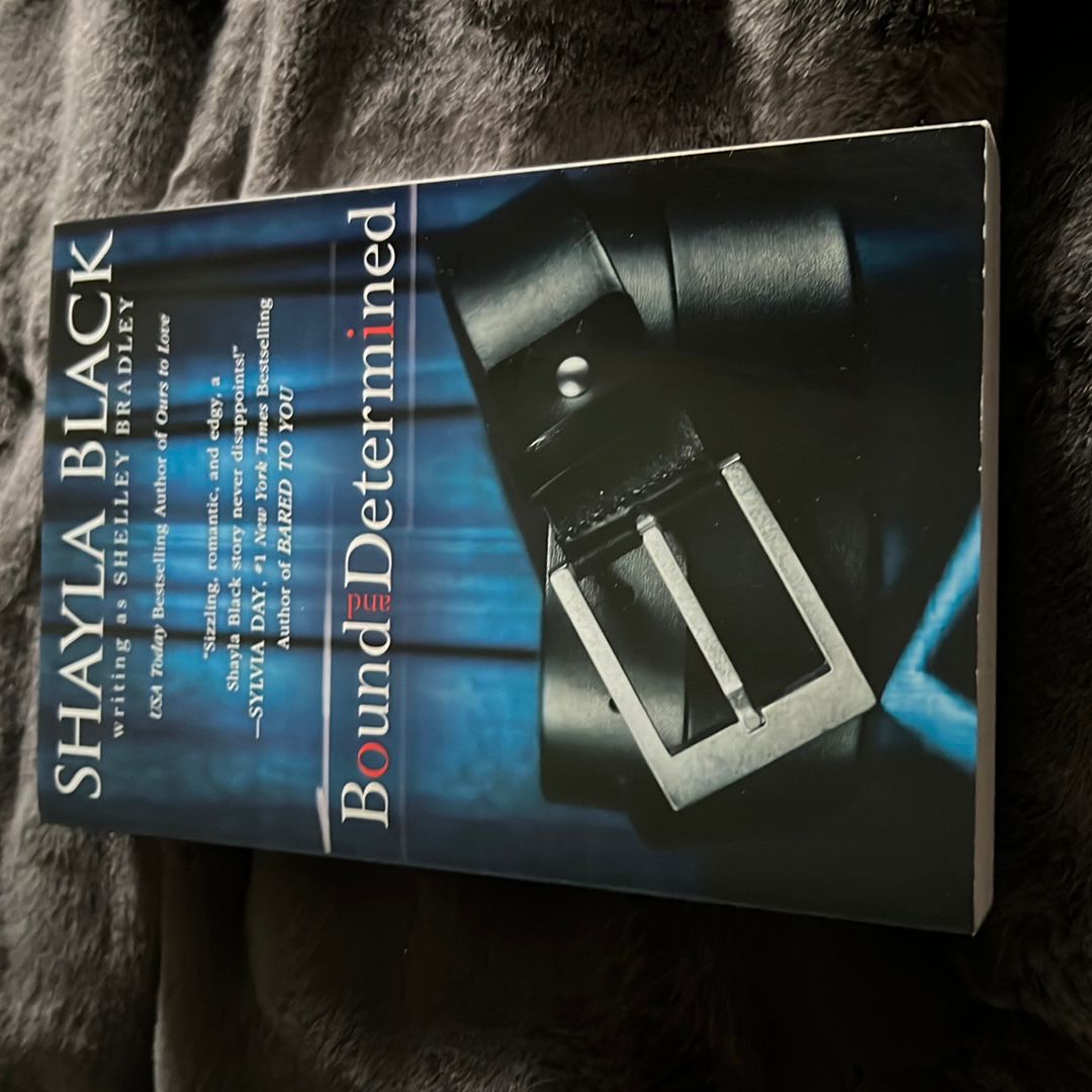 Bound and Determined by Shelley Bradley, Shayla Black