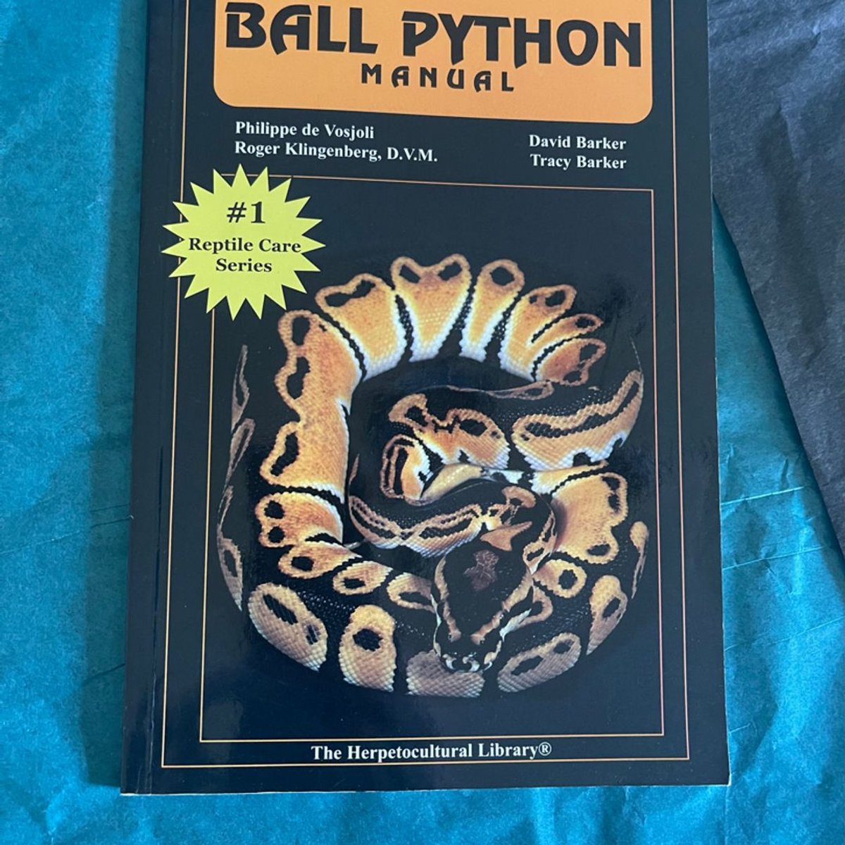 The Ball Python by Philippe de Vosjoli