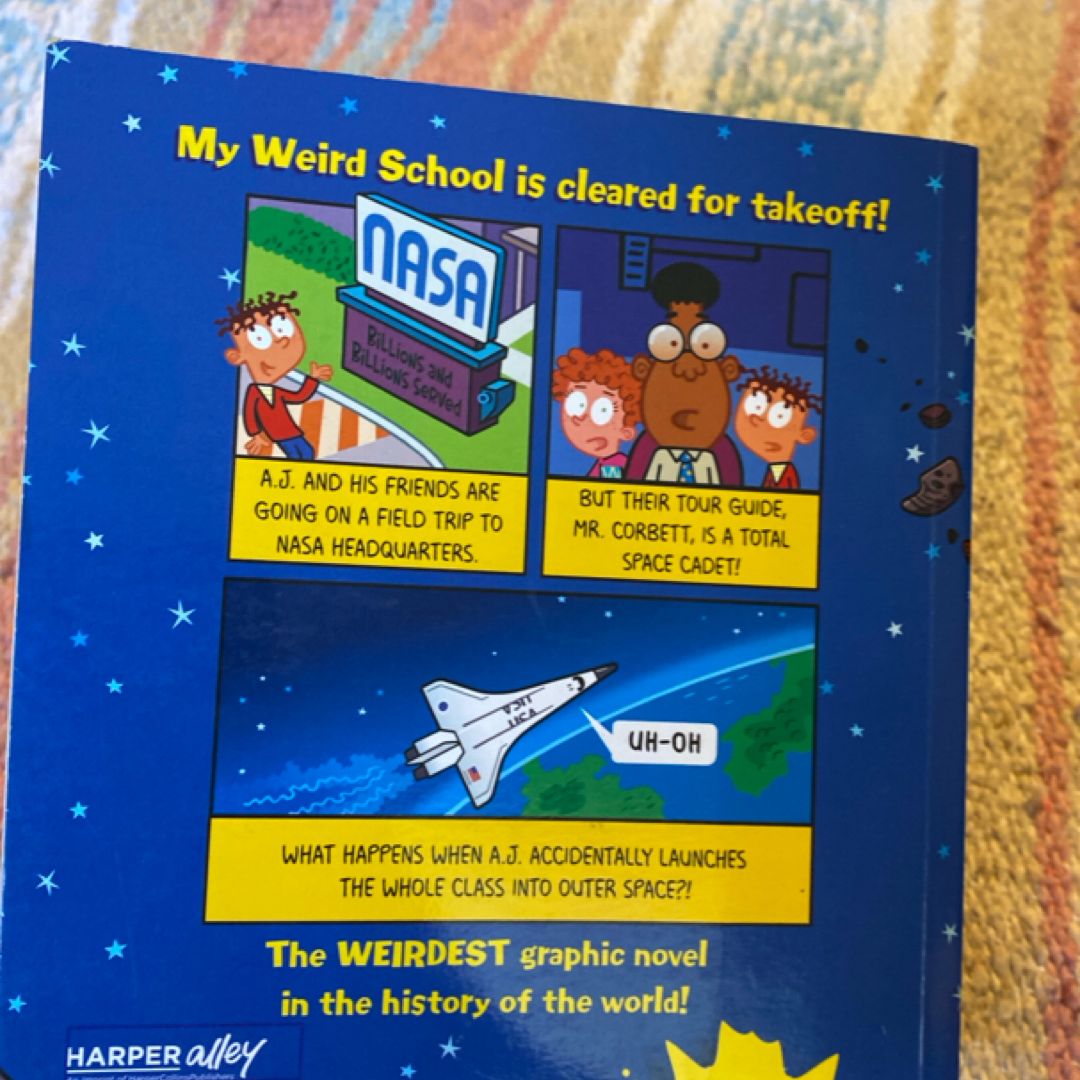 My Weird School Graphic Novel: Mr. Corbett Is in Orbit! by Dan Gutman