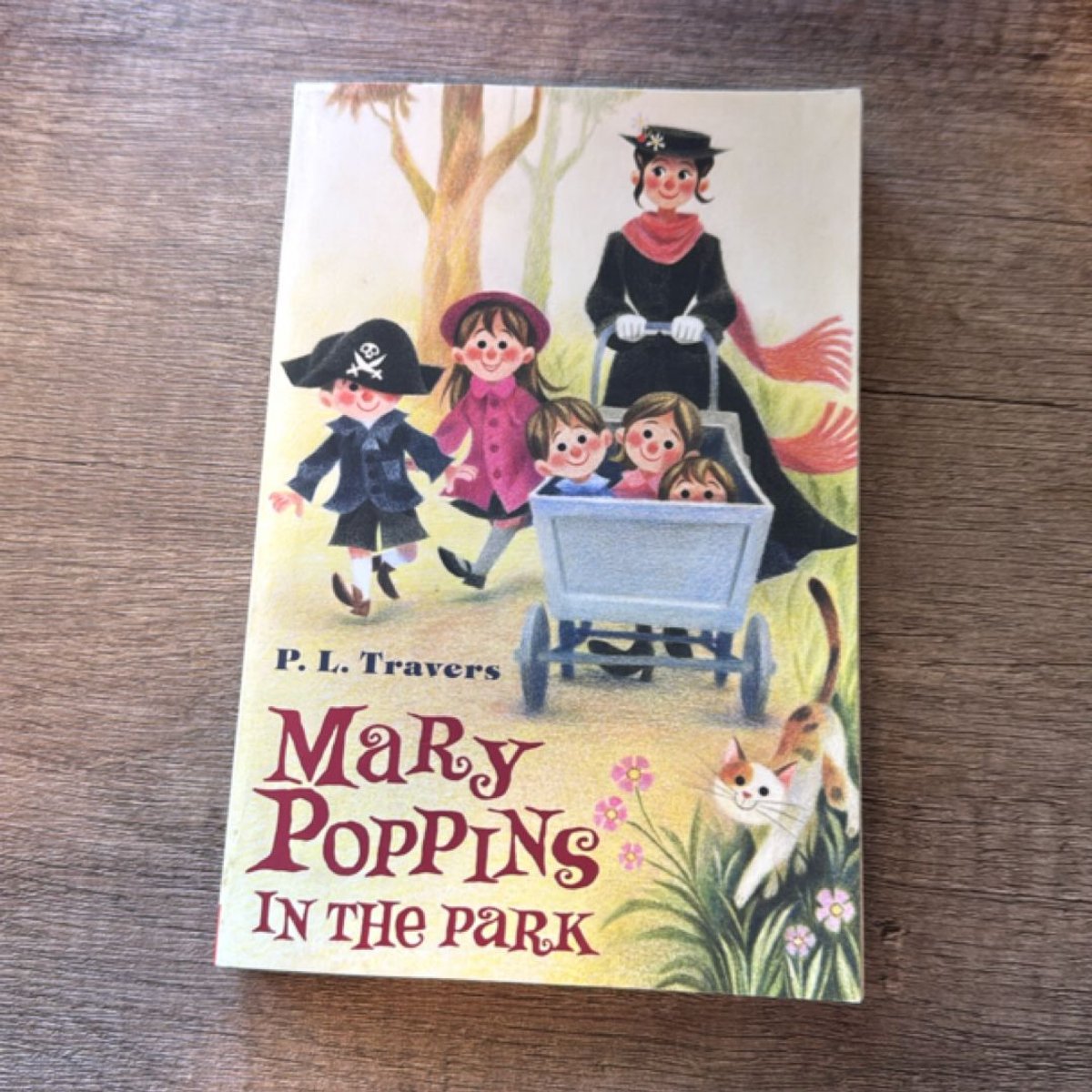 Mary Poppins in the Park by P. L. Travers