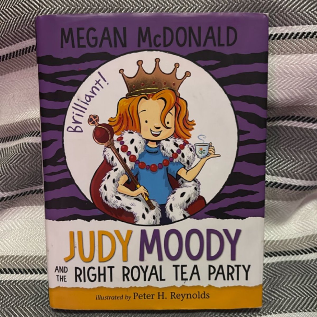 Judy Moody and the Right Royal Tea Party by Megan McDonald