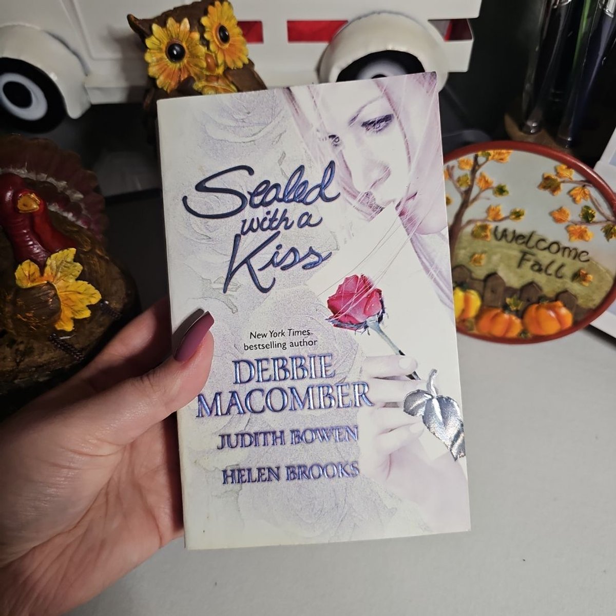 Sealed with a Kiss by Debbie Macomber; Judith Bowen; Helen Brooks ...
