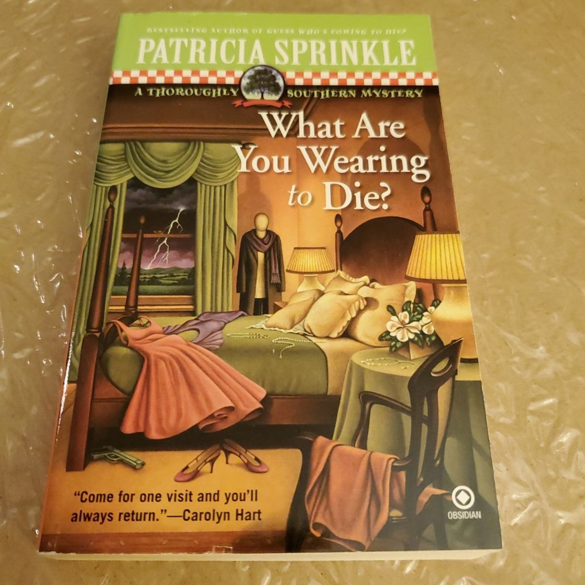 What Are You Wearing to Die? by Patricia Sprinkle