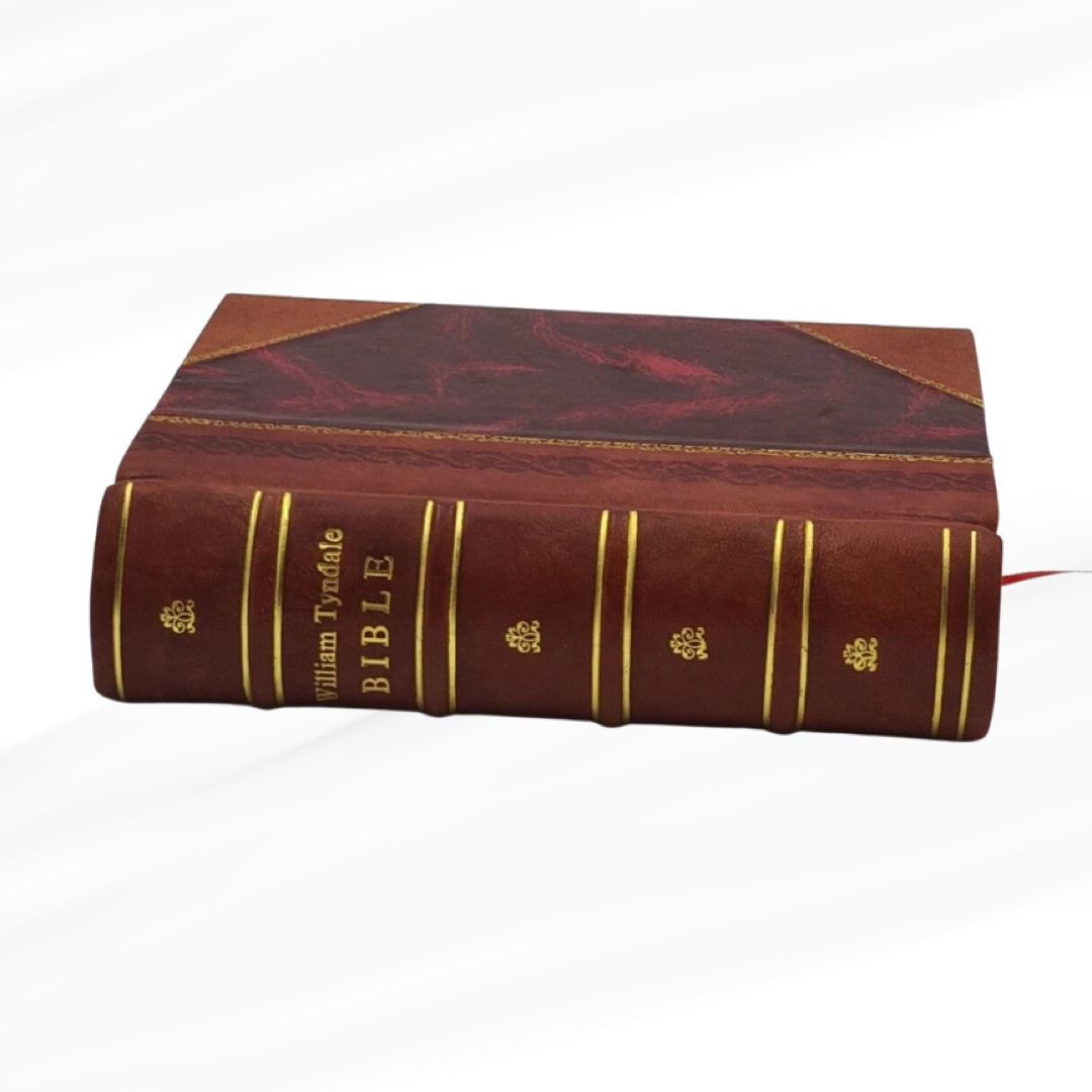William Tyndale Bible New Testament Leather-Bound Edition by William ...