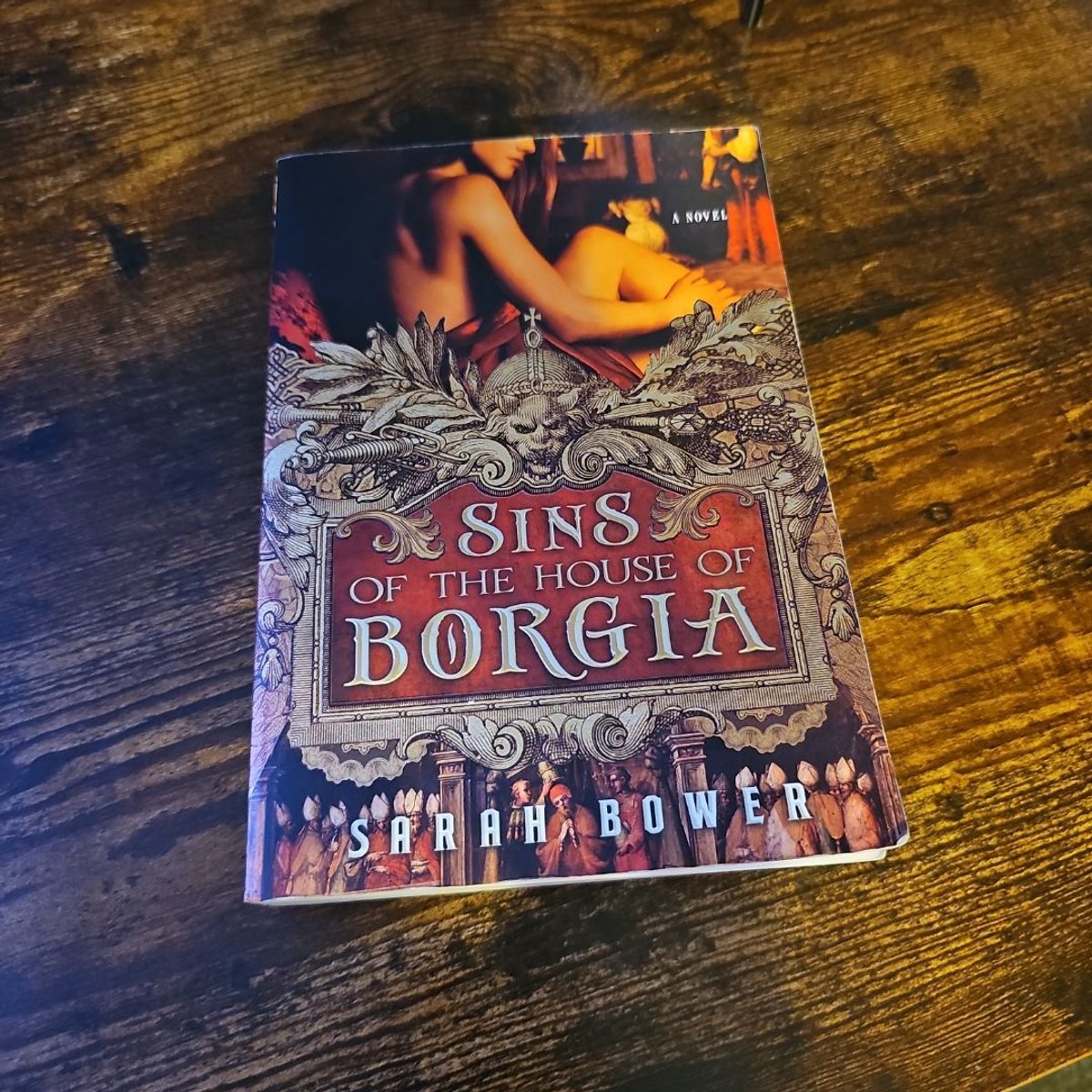 Sins of the House of Borgia by Sarah Bower