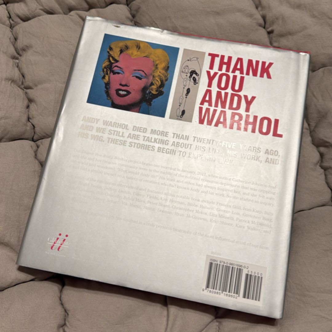 Thank You Andy Warhol by Catherine Johnson