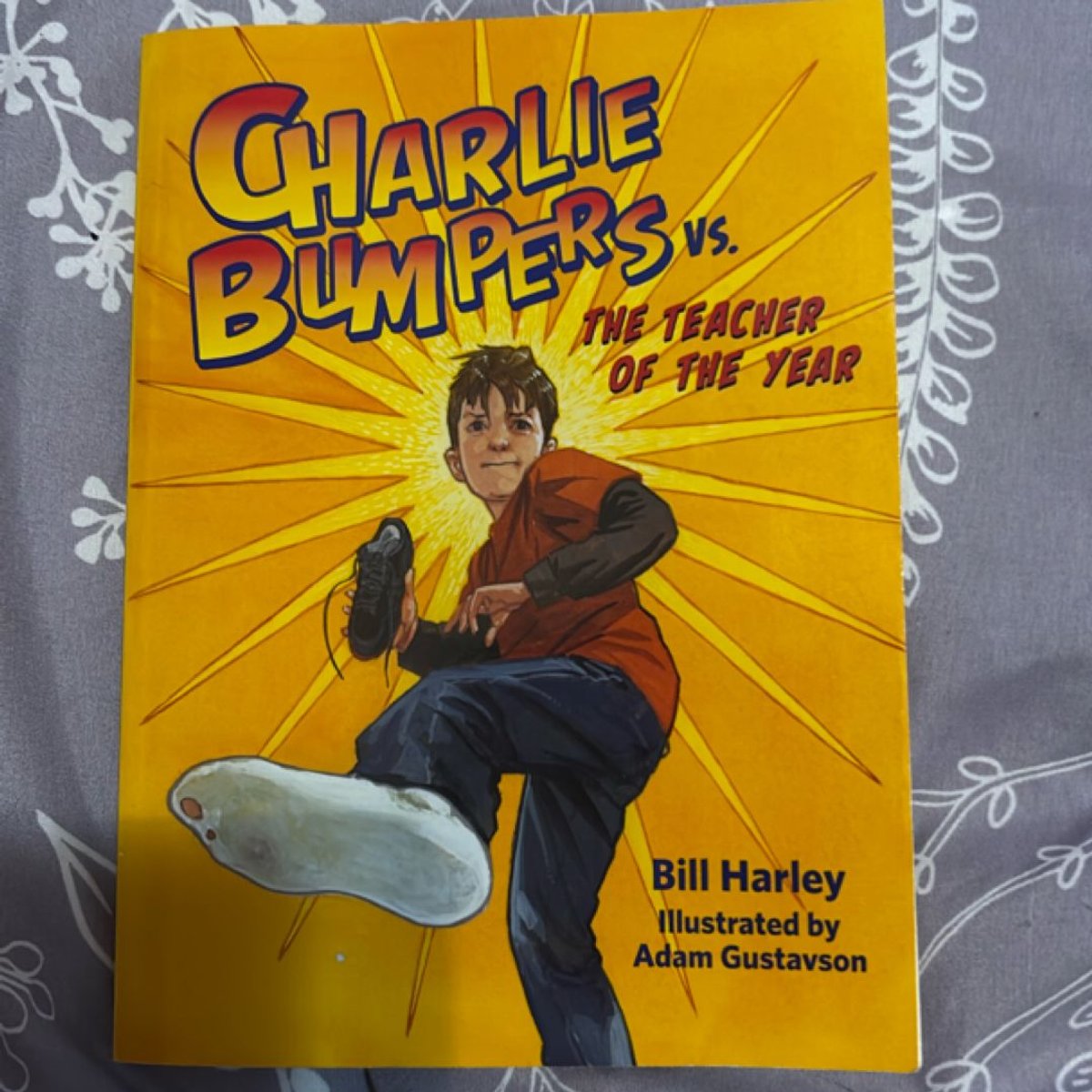 Charlie Bumpers vs. the Teacher of the Year by Bill Harley