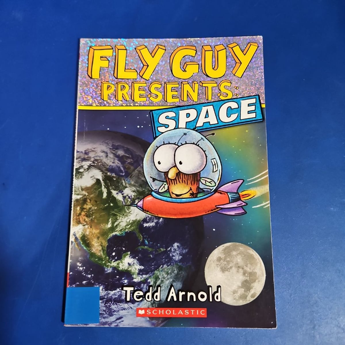 Fly Guy Presents: Space by Tedd Arnold