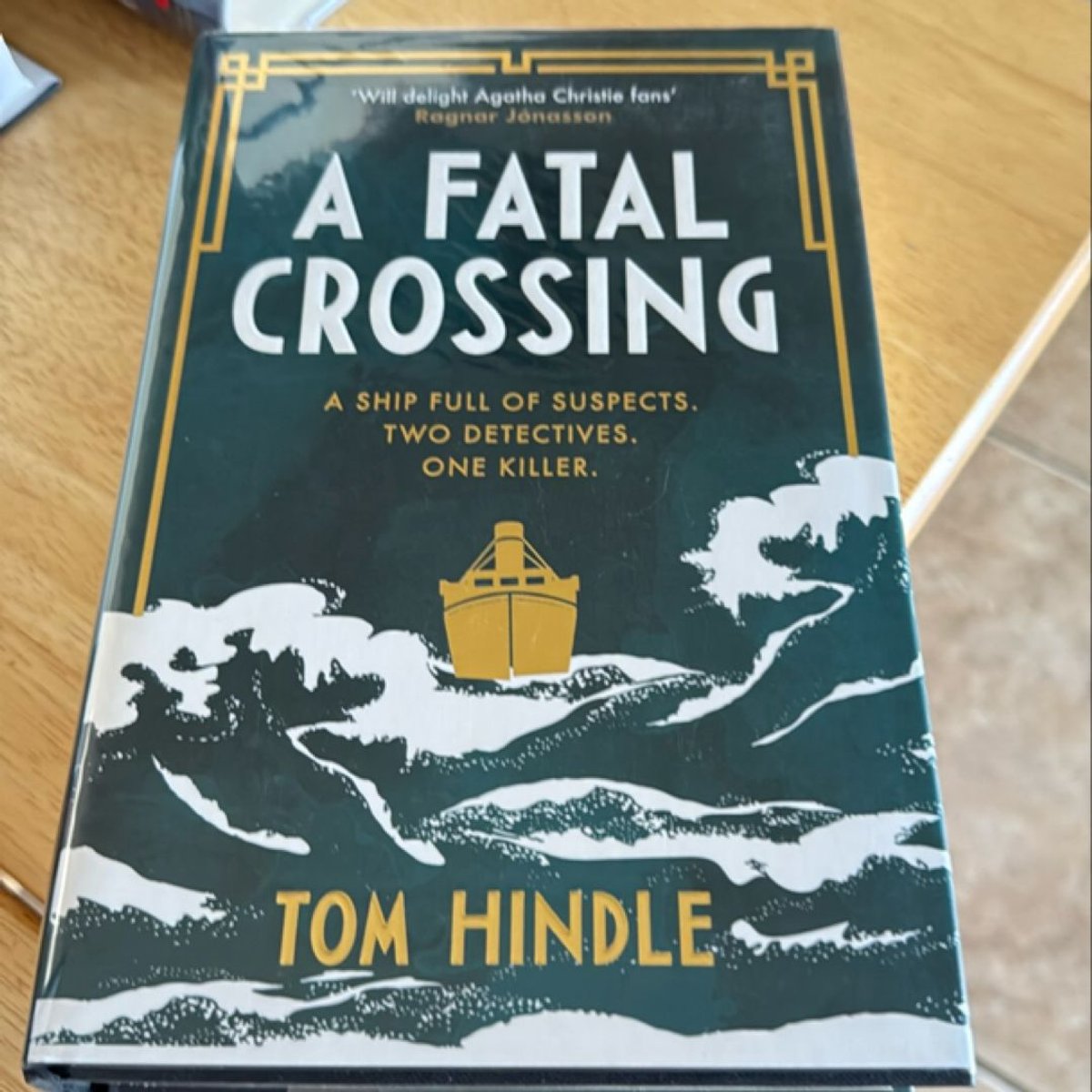 A Fatal Crossing by Tom Hindle