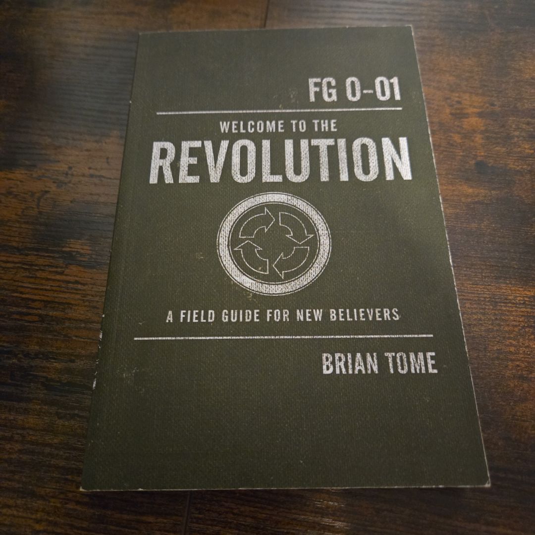 Welcome to the Revolution by Brian Tome